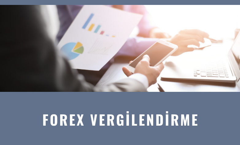 Forex Vergilendirme - 2025