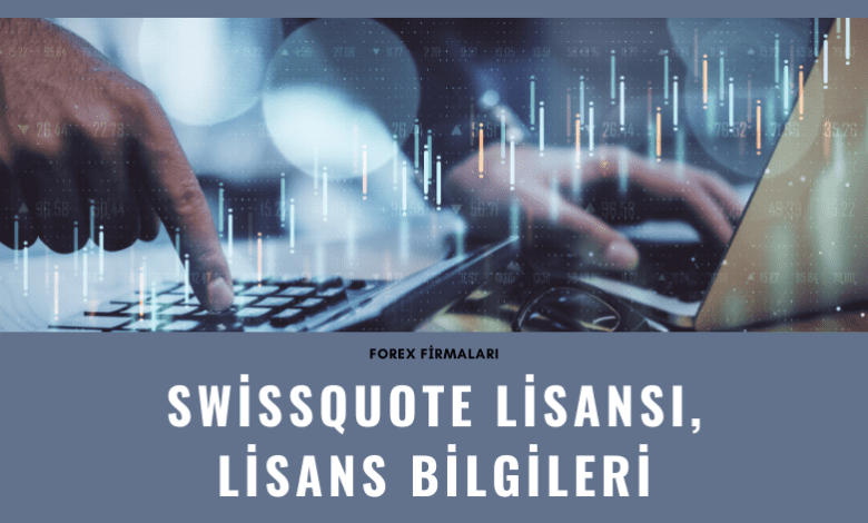 Swissquote Lisansı, Lisans Bilgileri - 2025